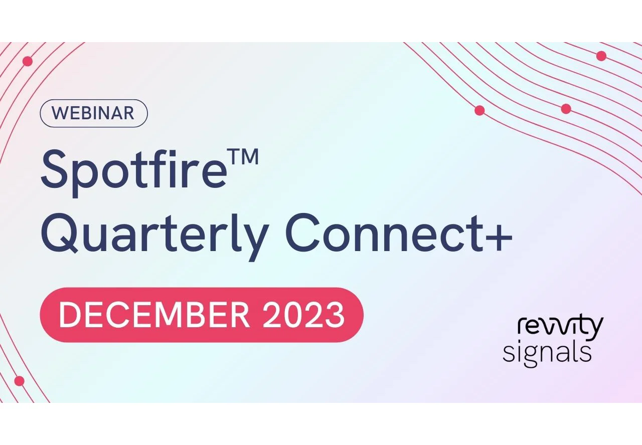 Spotfire® Connect+ | Revvity Signals Software
